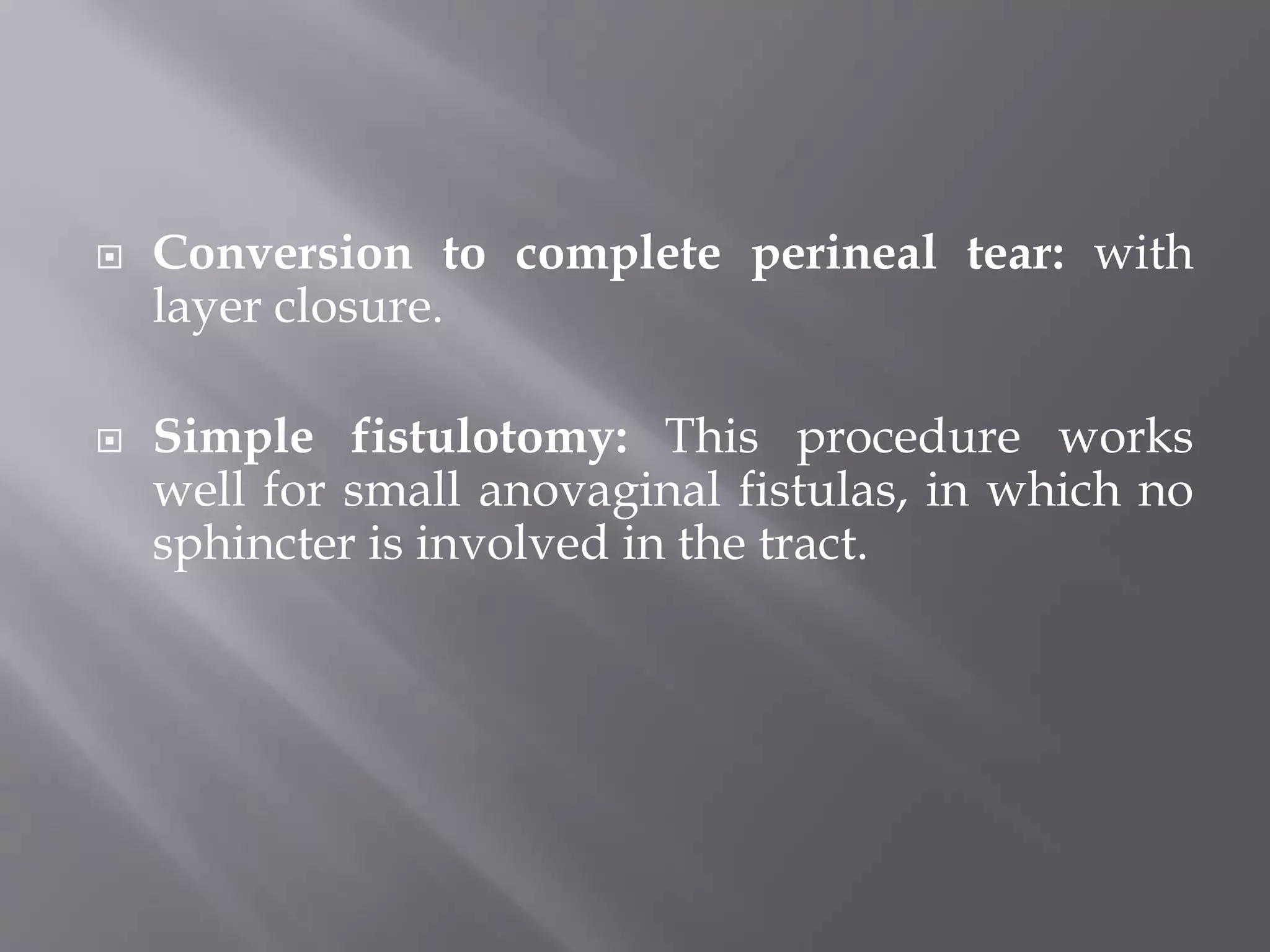 Rectovaginal fistulas | PPTX