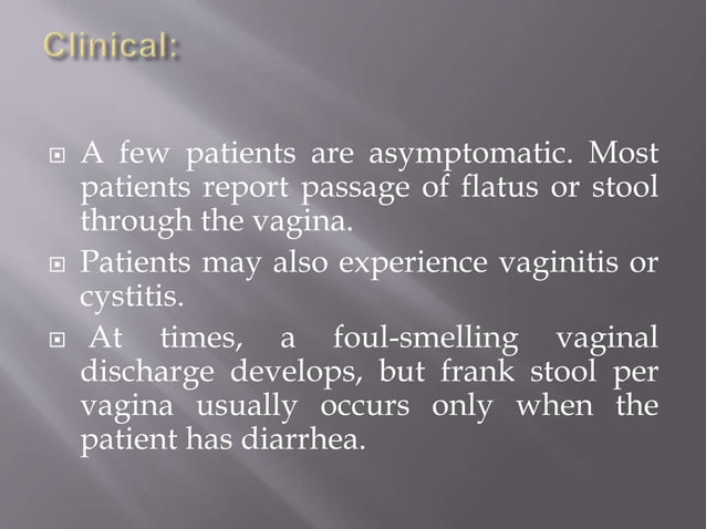 Rectovaginal fistulas | PPTX | Sexual Conditions | Sexual Health