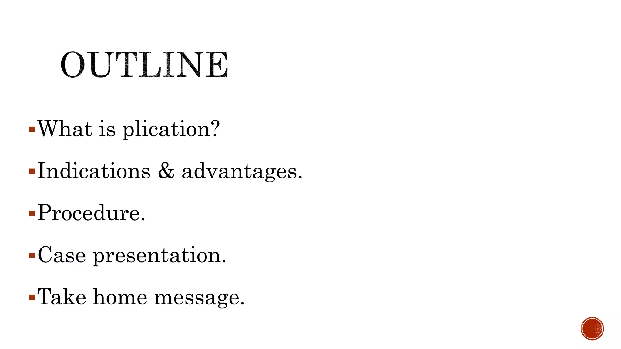 Rectus muscle plication for strabismus surgery final .pptx
