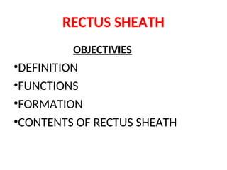 Rectus sheath for mbbs students ppt.pptx