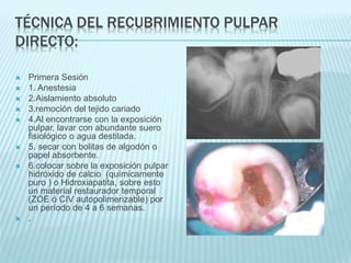Recubrimiento pulpar directo | PPTX