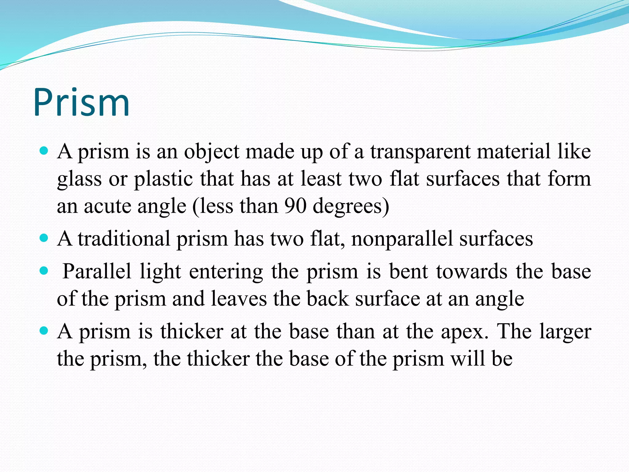 Recumbent prisms and fresnel prisms | PPTX