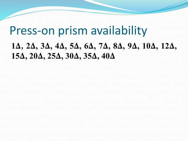 Recumbent prisms and fresnel prisms | PPTX