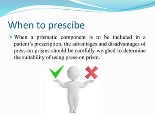 Recumbent prisms and fresnel prisms | PPTX