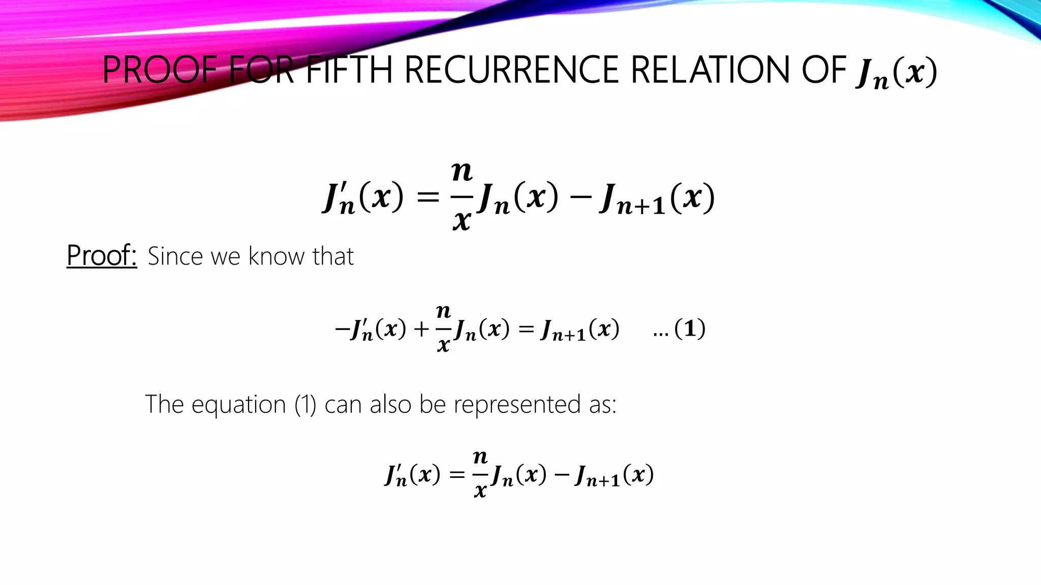 Recurrence relation of Bessel's and Legendre's function | PPTX