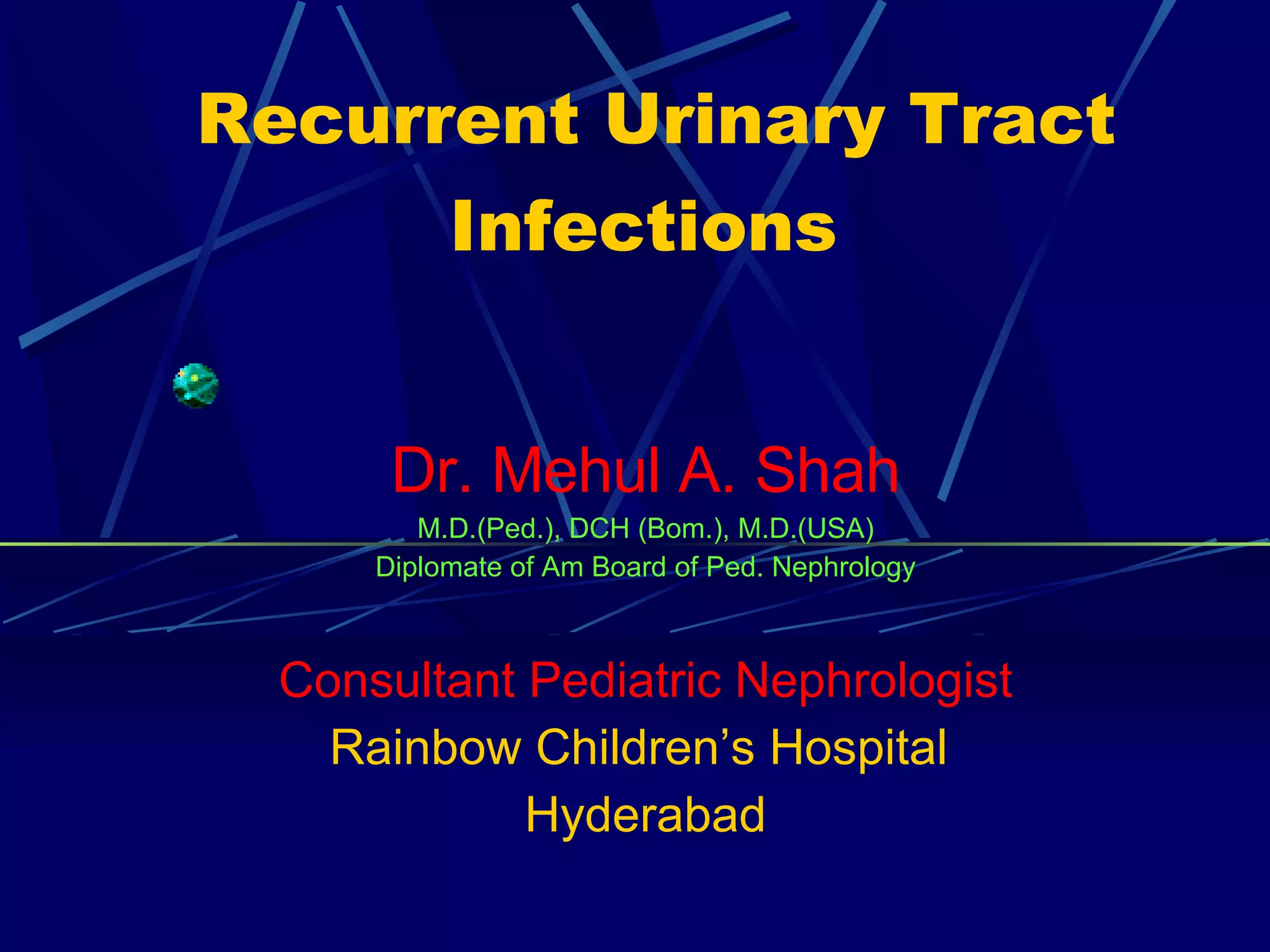 Recurrent Uti, Vijayawada | PPT