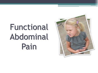 Recurrent abdominal pain in pediatrics | PPTX