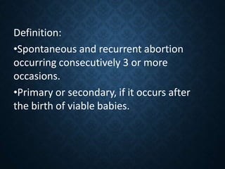 recurrentabortion.pptx