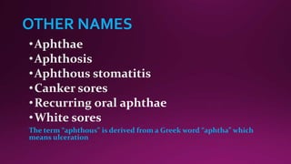 Recurrent aphthous stomatitis | PPTX