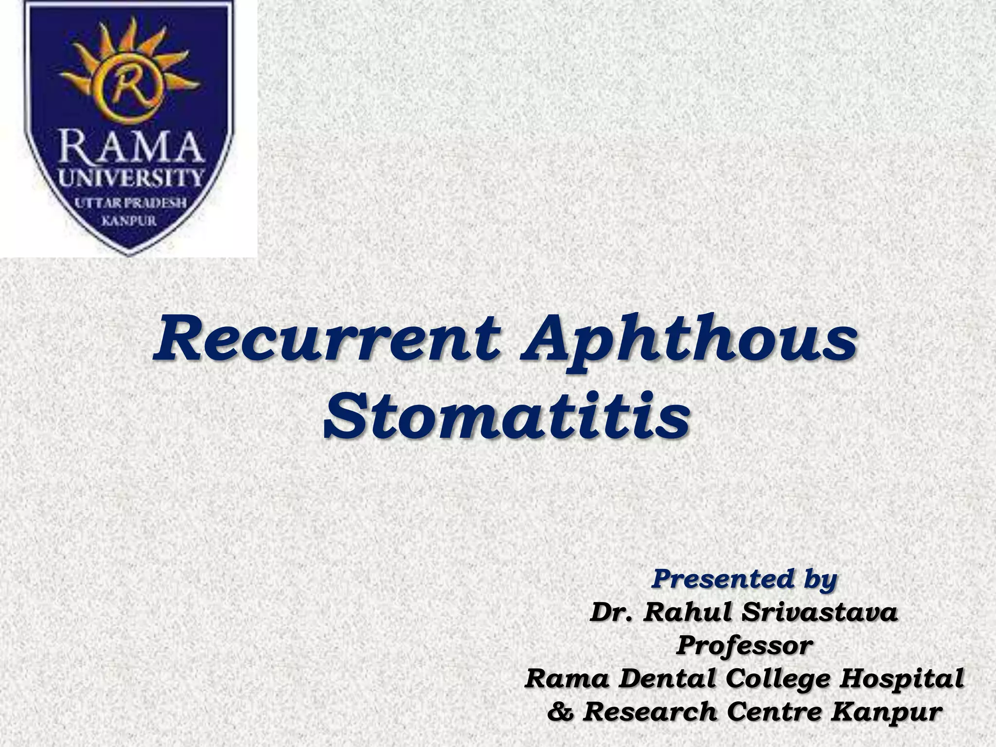 Recurrent aphthous ulcers (RAS).pptx