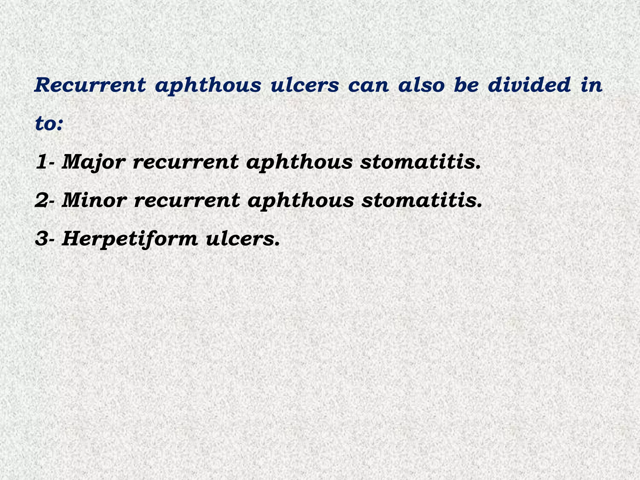 Recurrent Aphthous Ulcers Ras Pptx