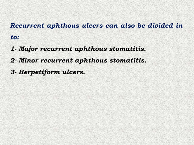 Recurrent aphthous ulcers (RAS).pptx