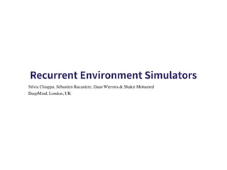 Recurrent_environment_simulators | PDF