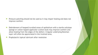 Recurrent Epithelial Erosion.pptx ophthalmology | PPT