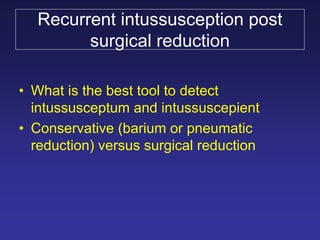 Recurrent Intussusception | PDF