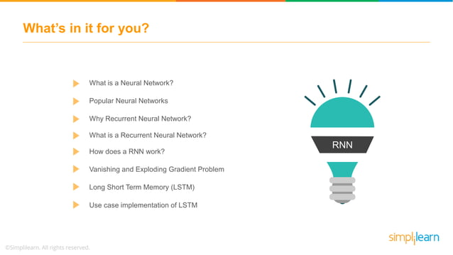 Recurrent Neural Network (RNN) | RNN LSTM Tutorial | Deep Learning Course | Simplilearn | PPTX ...