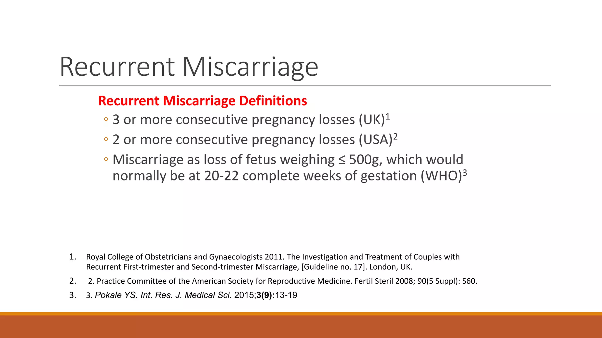 Recurrent pregnancy loss Presentation by Dr.Laxmi Shrikhande | PPTX