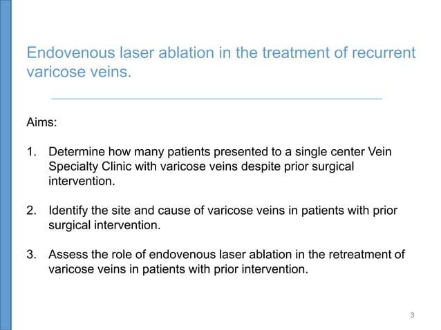 Endovenous Laser Ablation in the Treatment of Recurrent Varicose Veins ...