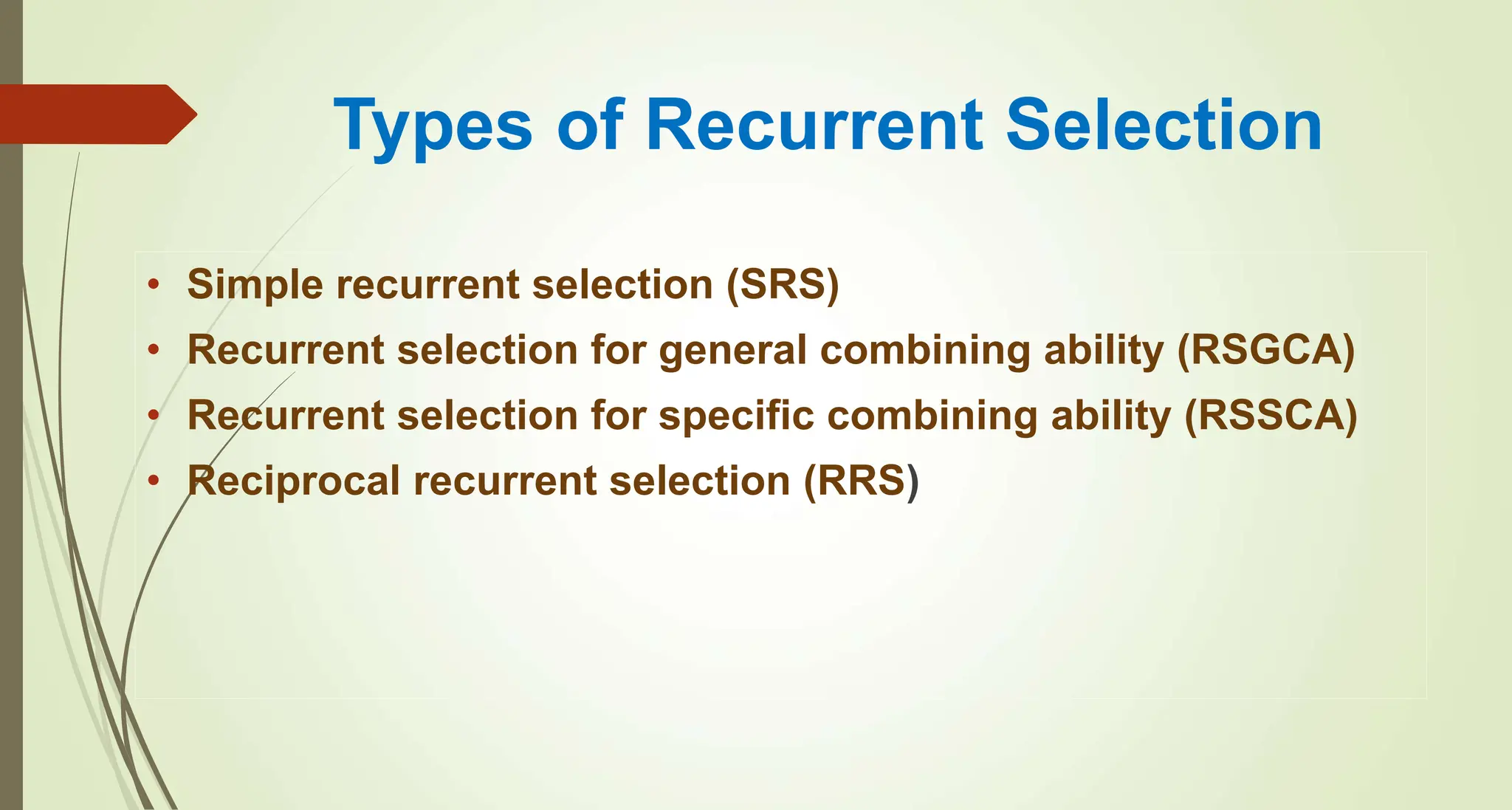 recurrent selection and its application in self pollinated crop.pptx ...