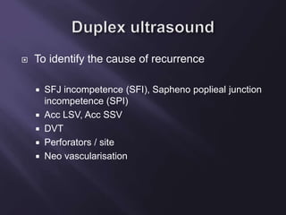Recurrent varicose veins and its management | PPTX
