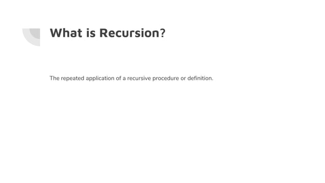 Introduction to Recursion | PPTX | Programming Languages | Computing