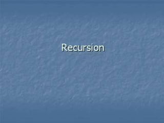 RecursionWeek8.ppt
