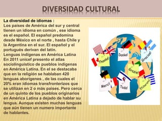 Diversidad Cultural En Latinoamerica