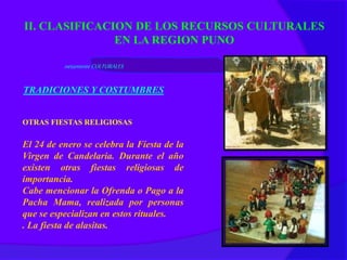 Recursos culturales de la región puno, perú | PPSX