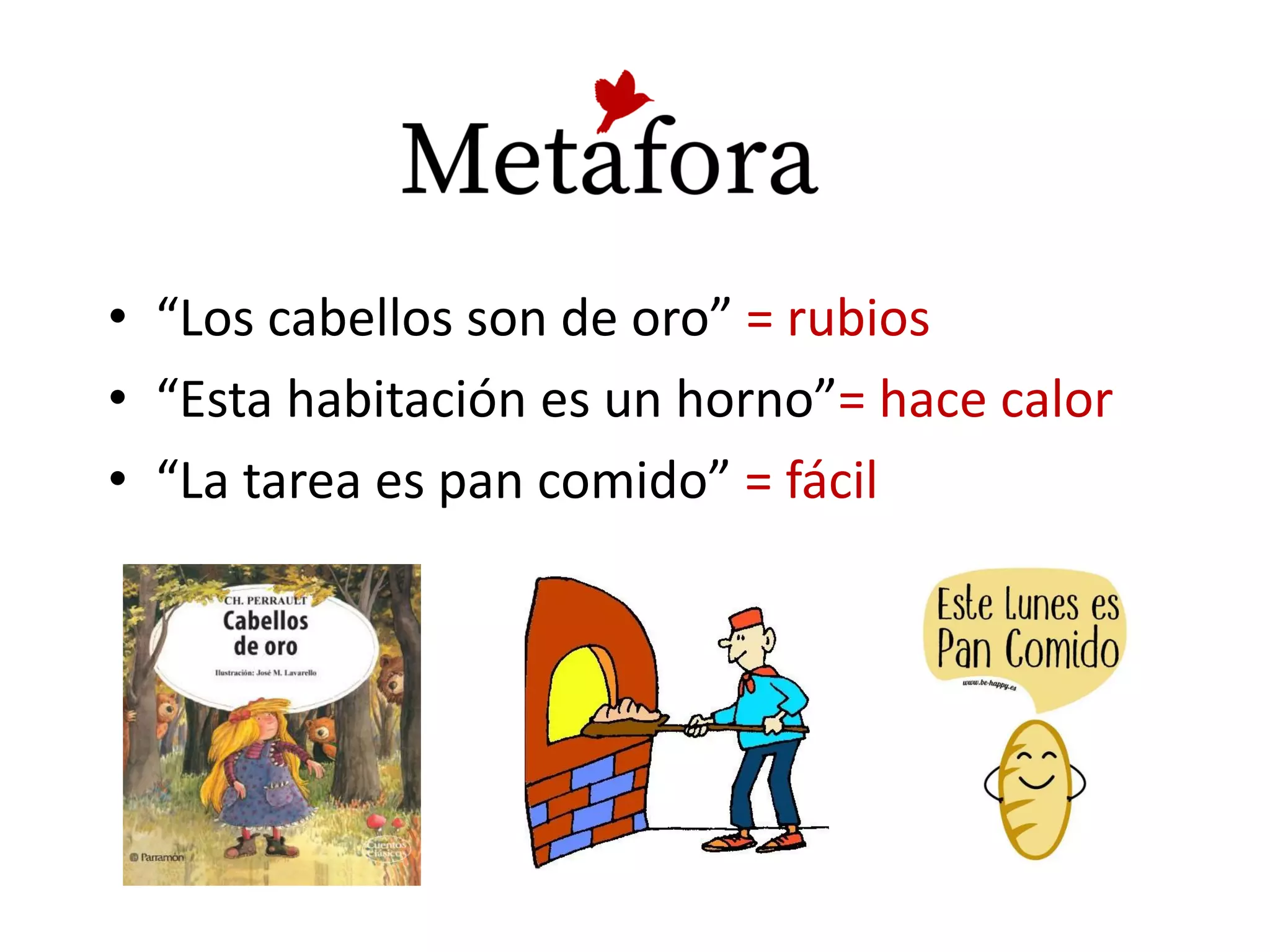 Textos literarios y no literarios. Comparación o símil, metáfora ...