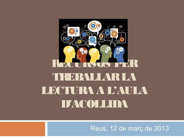 Recursos per treballar la lectura a l’aula d’acollida | PPT