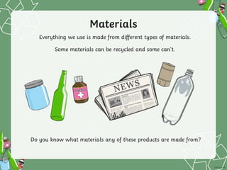 Recyclable Materials and Plastics Information PowerPoint.ppt