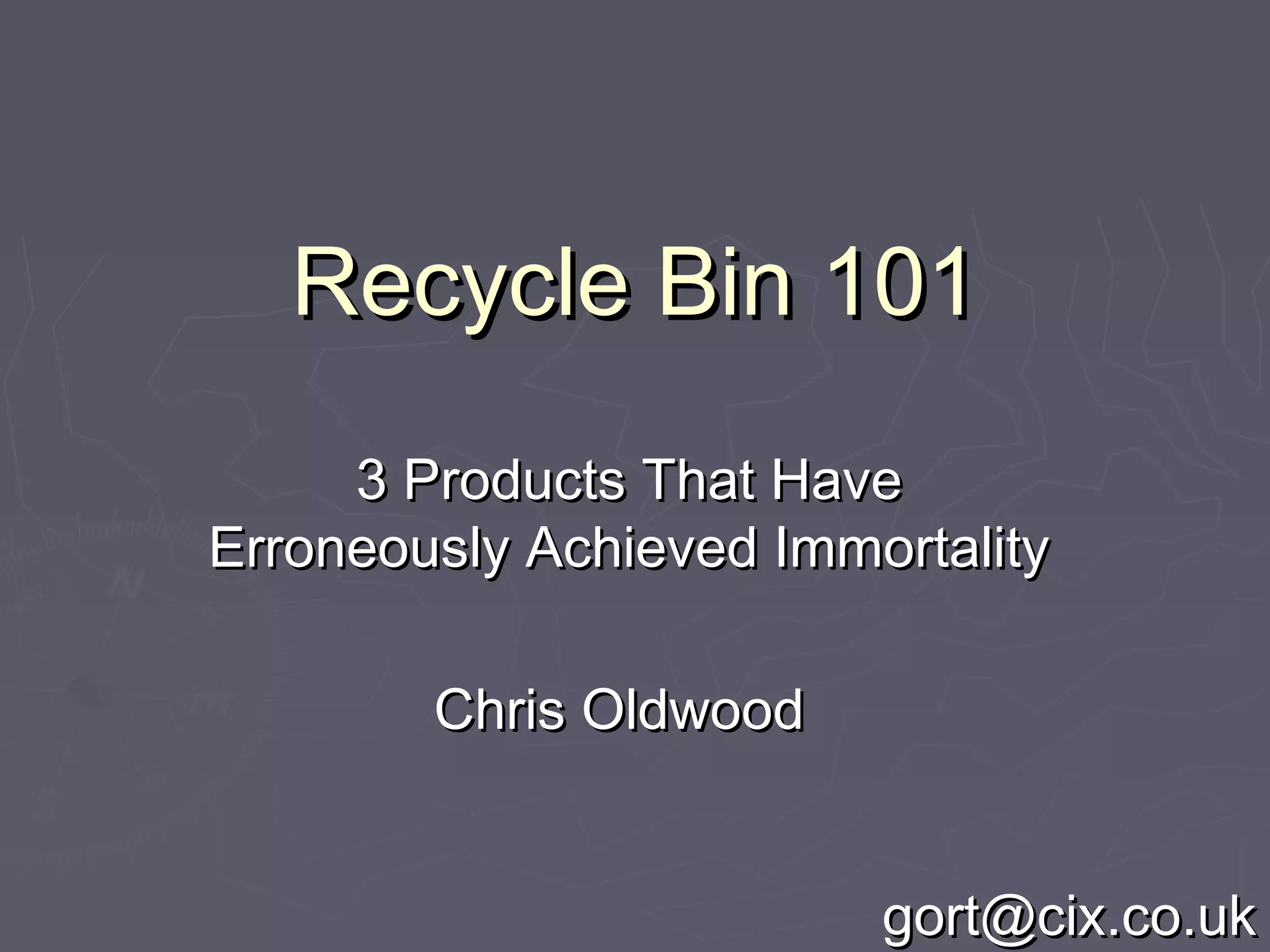 Recycle Bin 101 | PPT