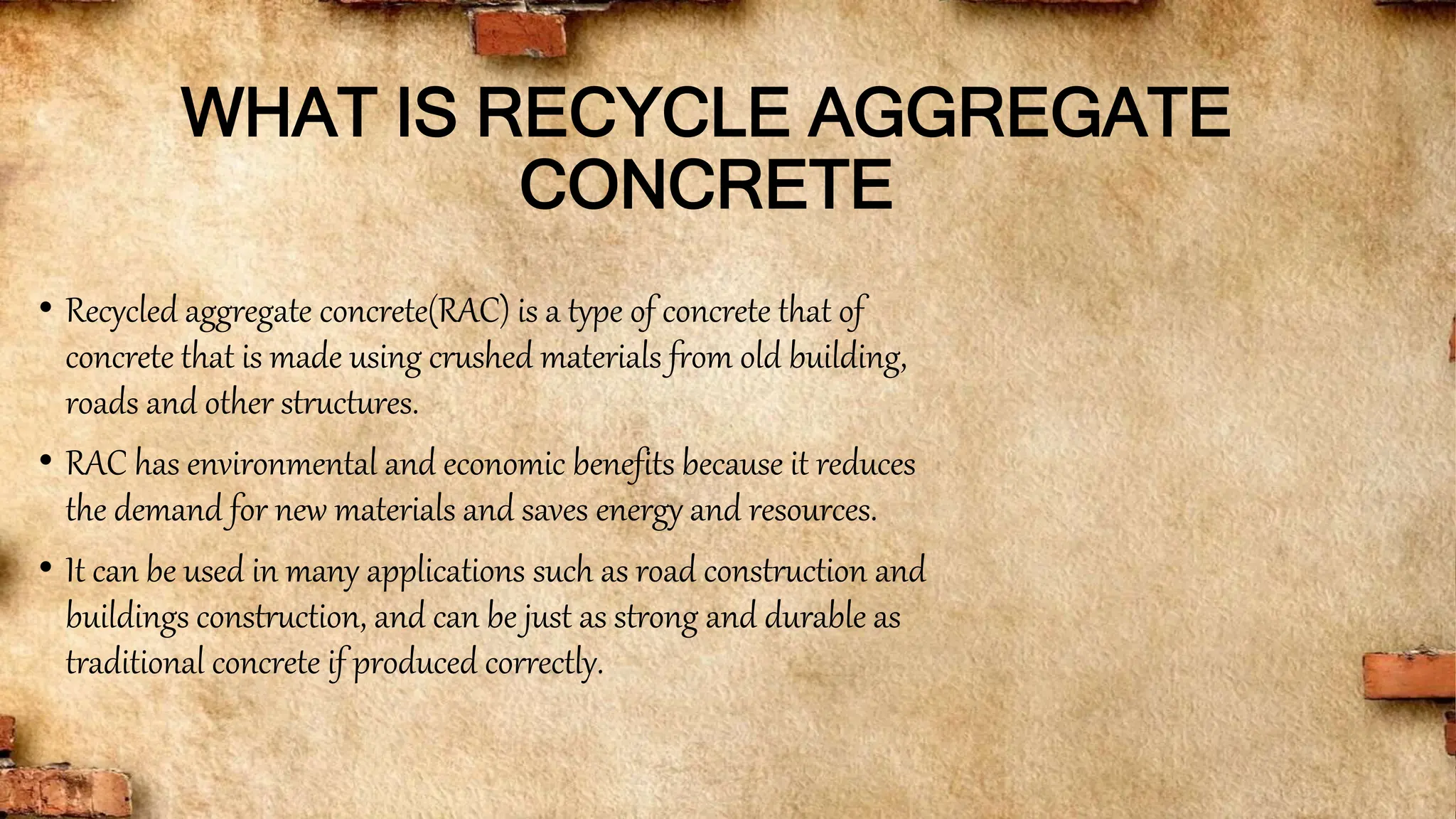 RECYCLE AGGREGATE CONCRETE_075612.pptx.. | PPT