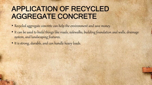 RECYCLE AGGREGATE CONCRETE_075612.pptx.. | PPT