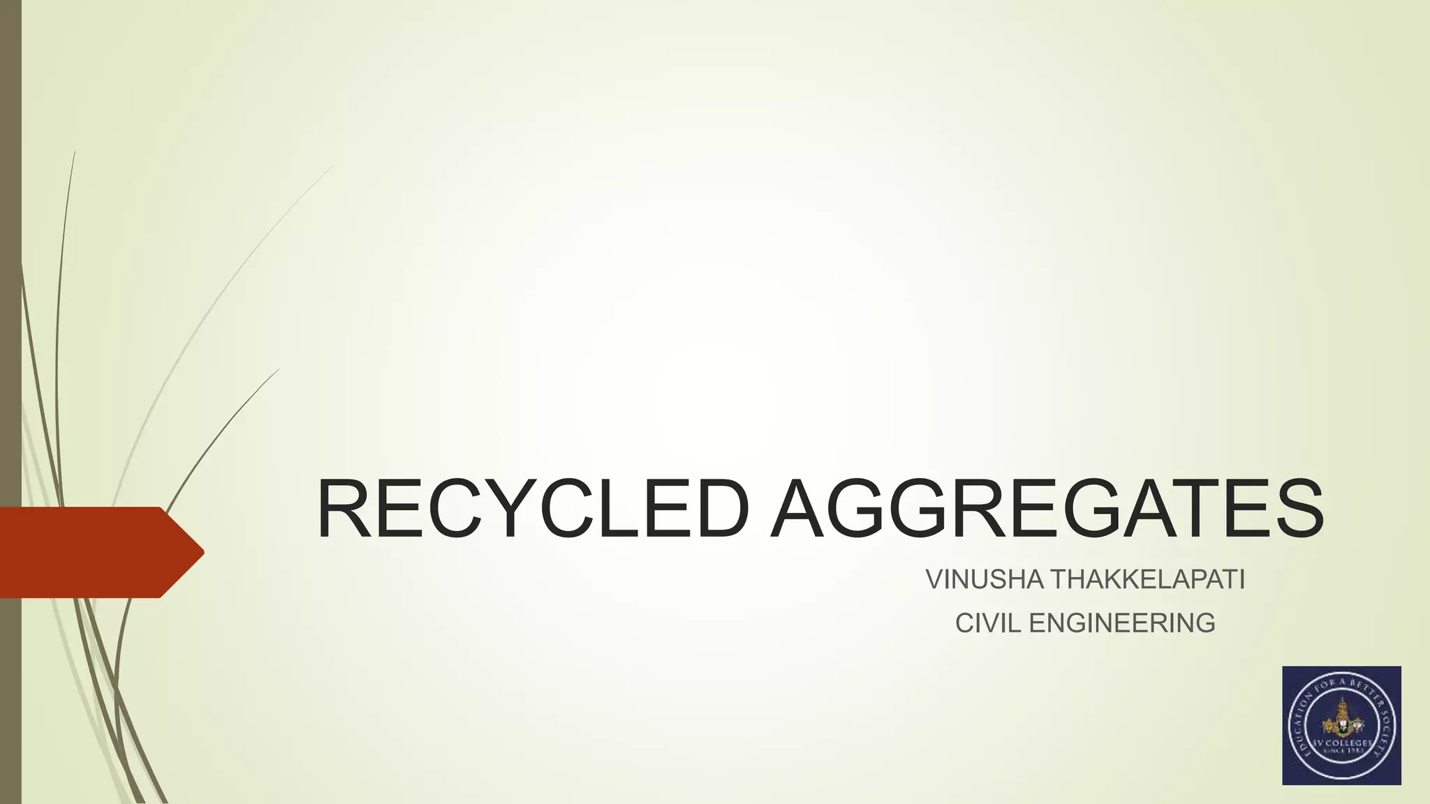 Recycled aggregates | PPT