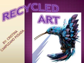 Recycled art | PPTX