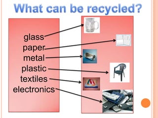 Recycling | PPTX | Science