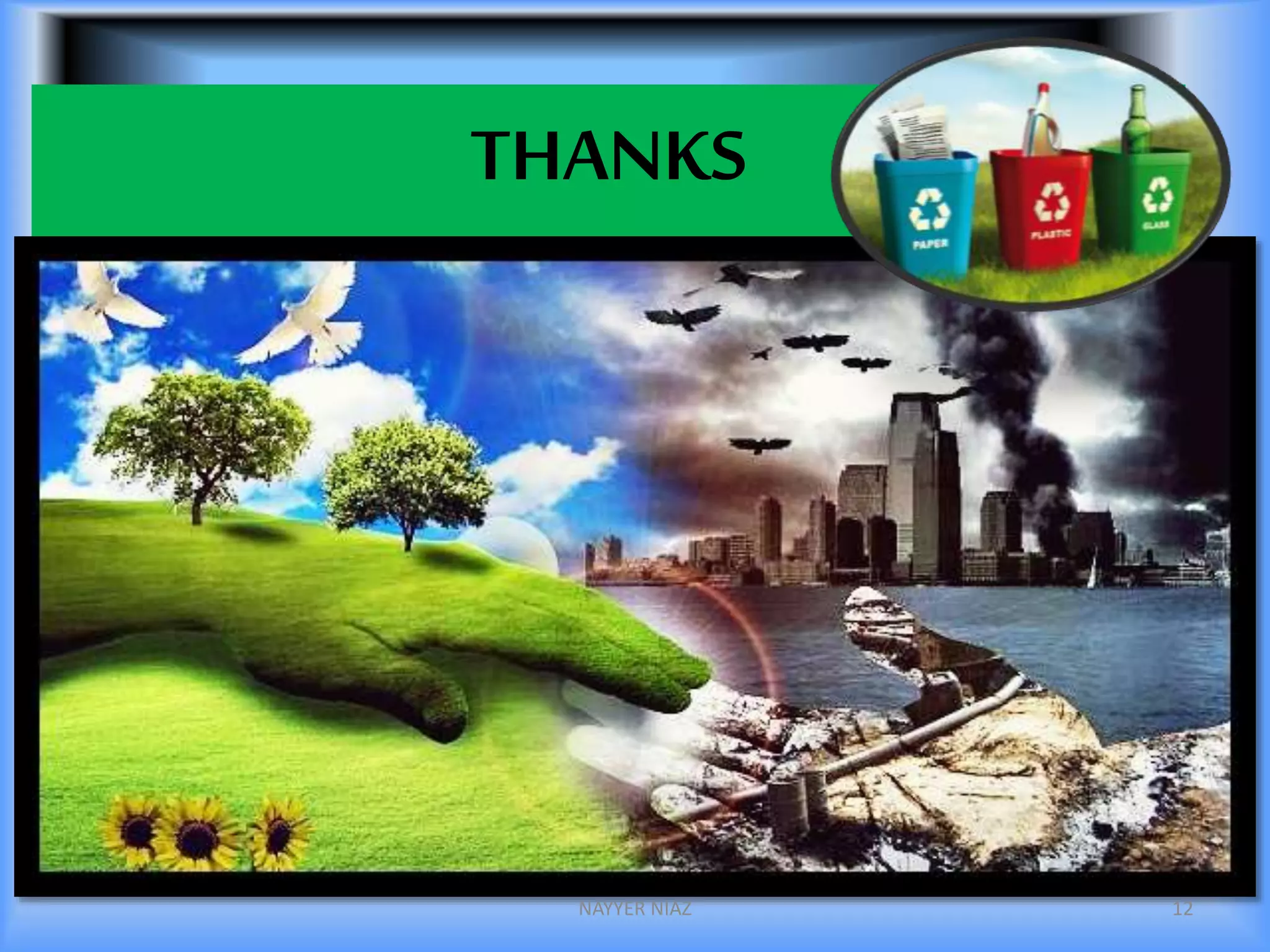 Recycling | Environmental Pollution free slides | PPTX