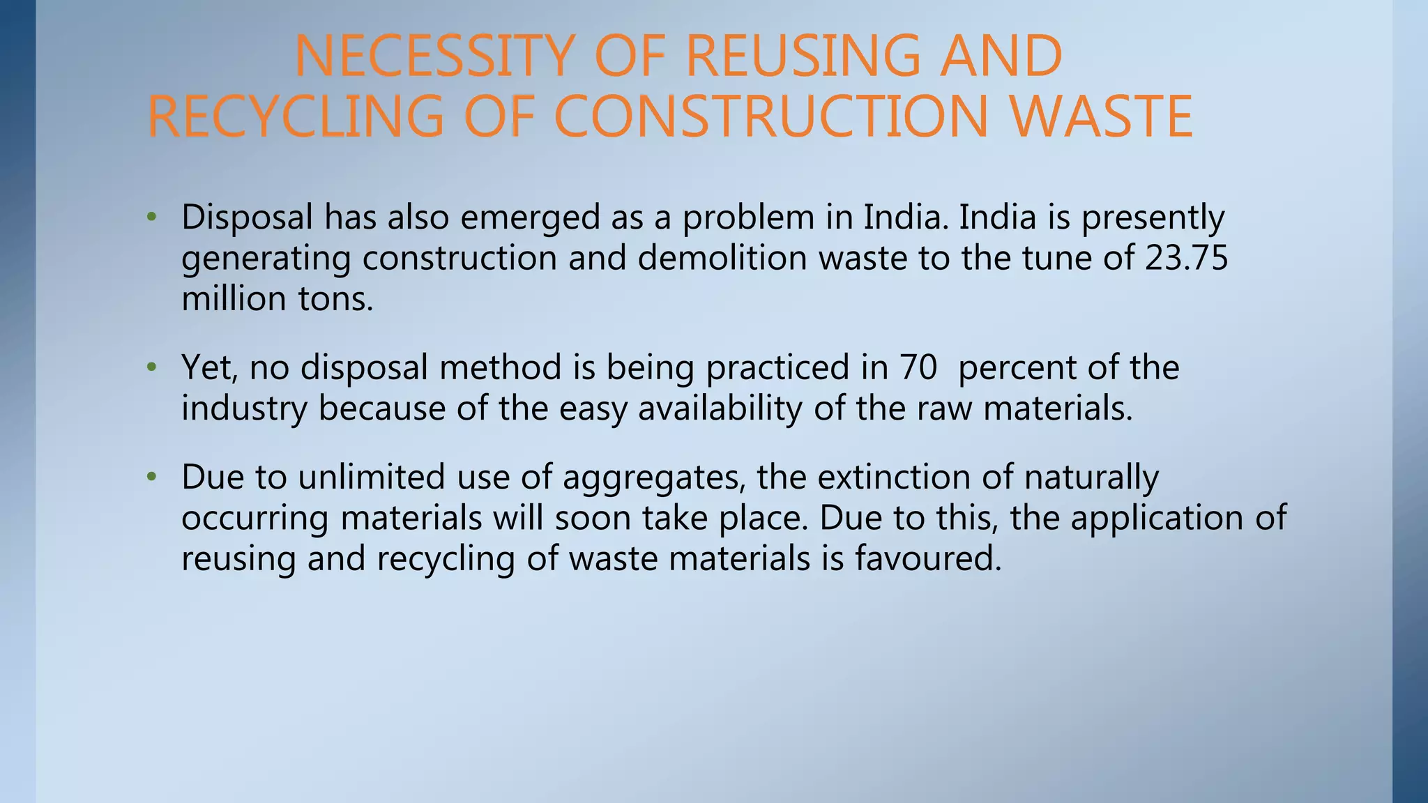 Recycling and reuse of demolished concrete | PPTX