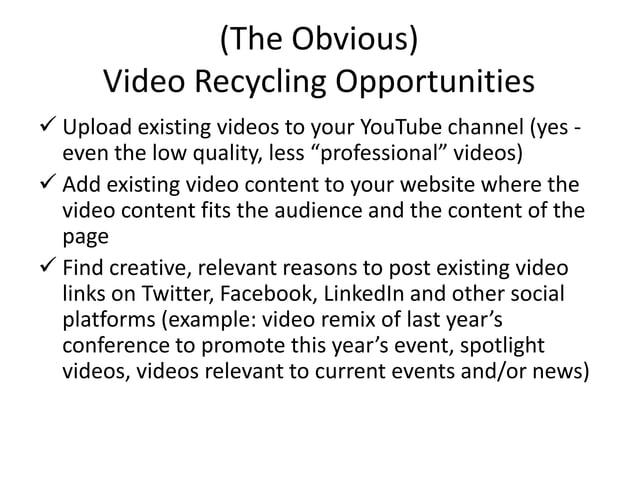 Recycle Existing Video | PPT