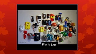 Recycling in art and crafts by Shan Mahmood, Rabia Riaz...... | PPT