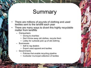 Recycling, Reuse, Reducing Textile Waste | PPT