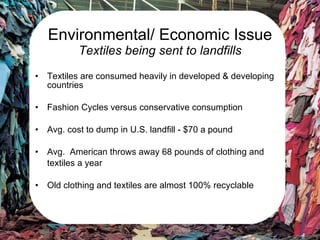 Recycling, Reuse, Reducing Textile Waste | PPT