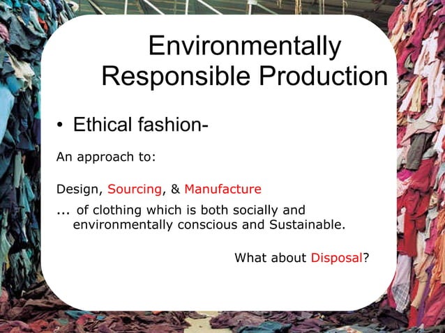 Recycling, Reuse, Reducing Textile Waste | PPT