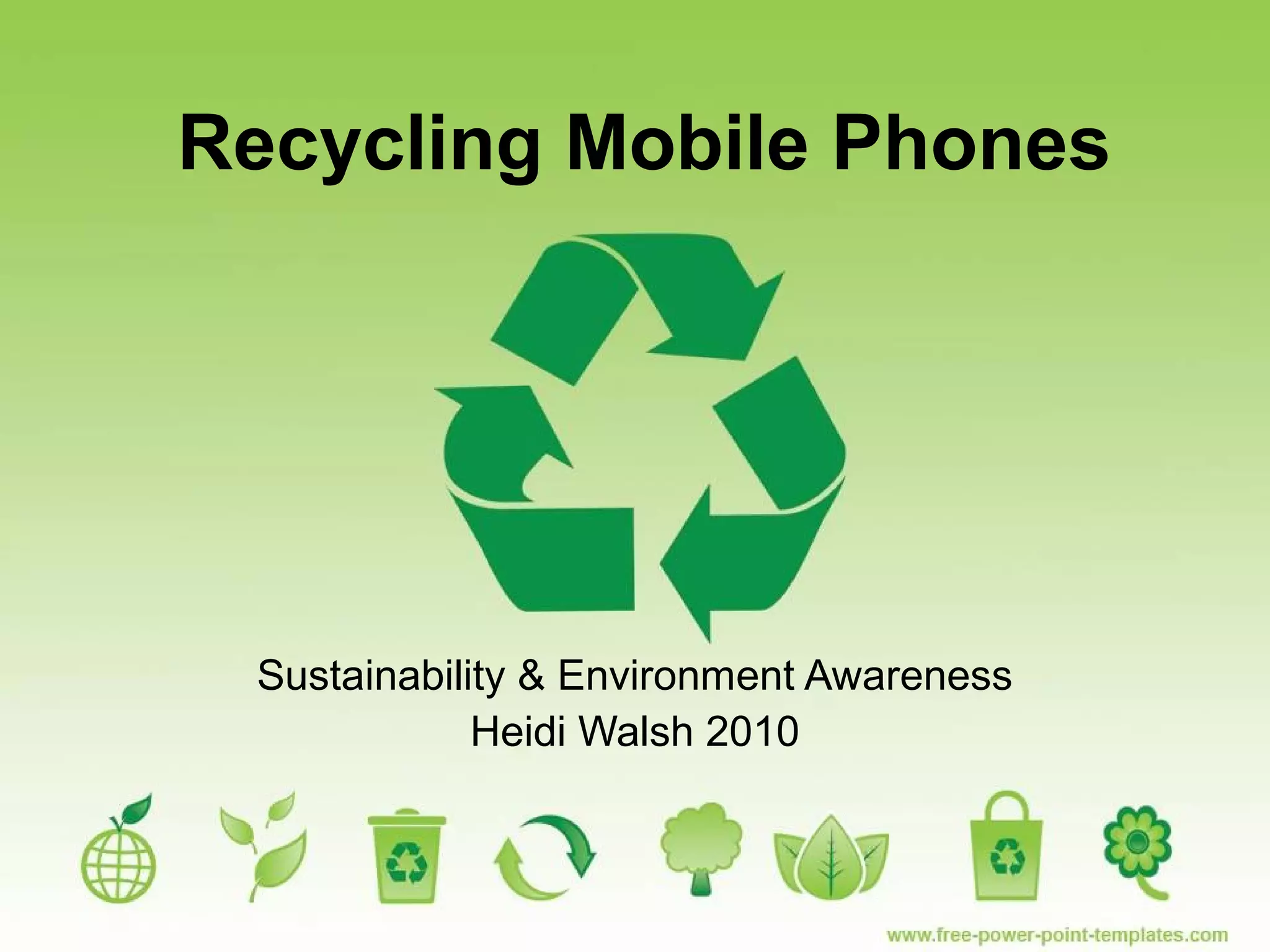 Recycling mobile phones | PPT