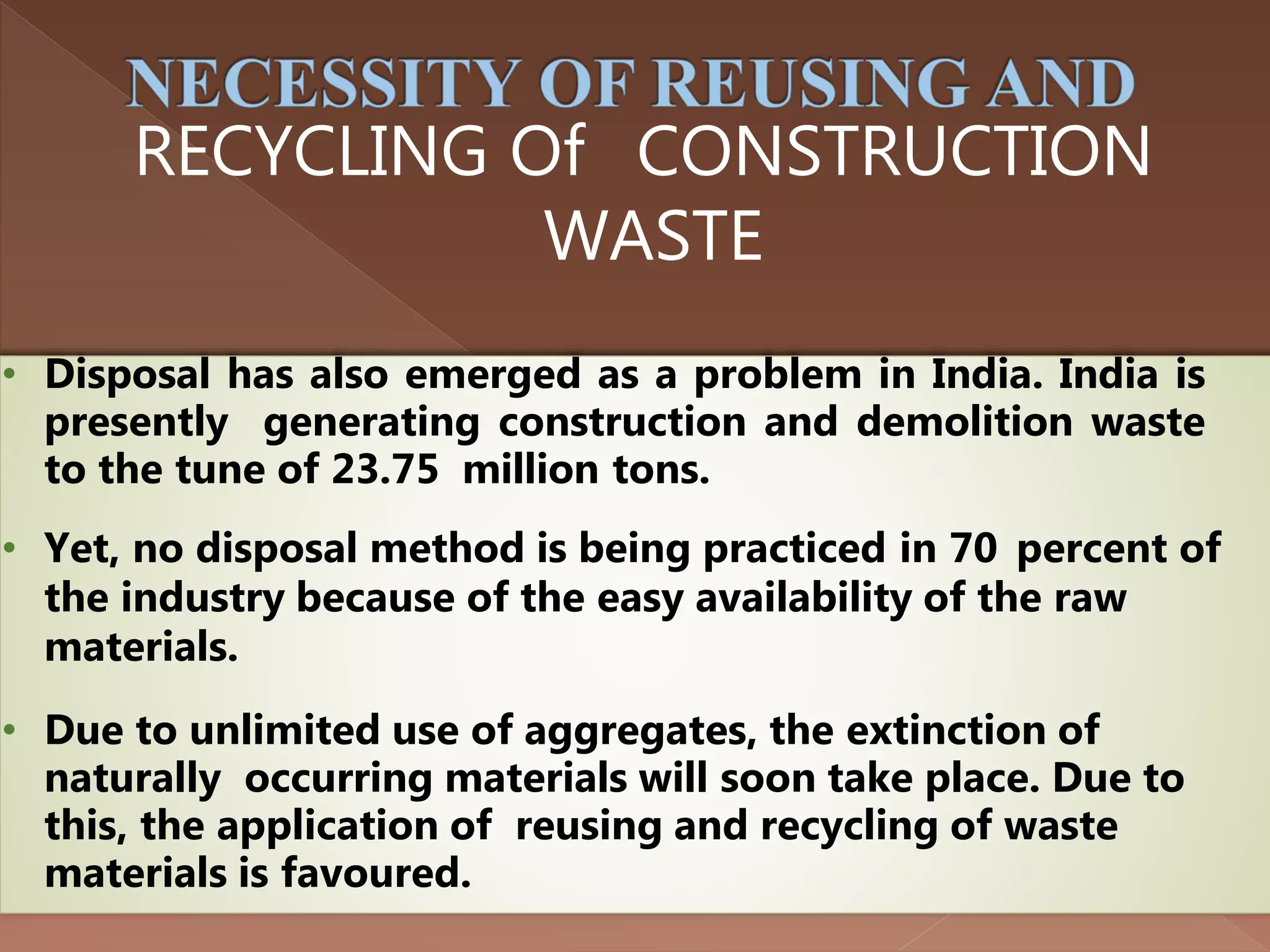 Recycling of construction waste | PPTX