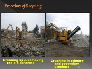 Recycling of construction waste | PPTX