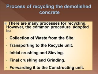 Recycling of construction waste | PPTX