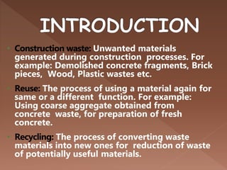 Recycling of construction waste | PPTX