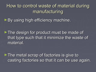 Recycling of metal and how to control wastage | PPT